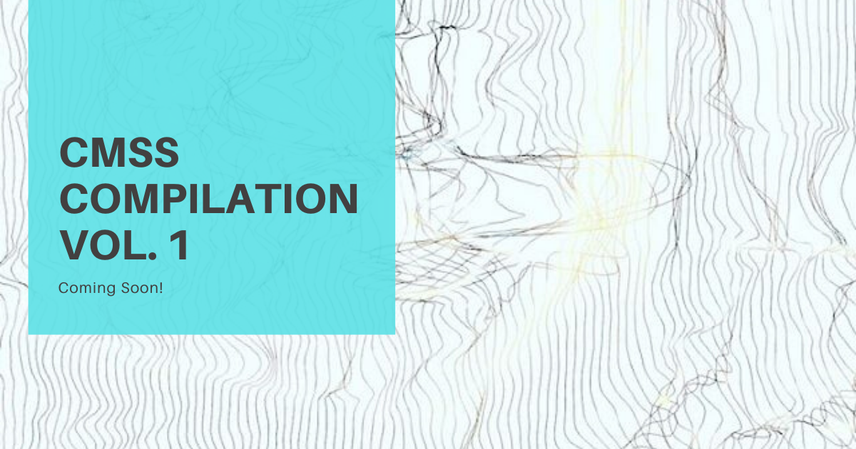 CMSS Compilation Vol. 1 Out NOW! - CMSS - Colorado Modular Synth Society